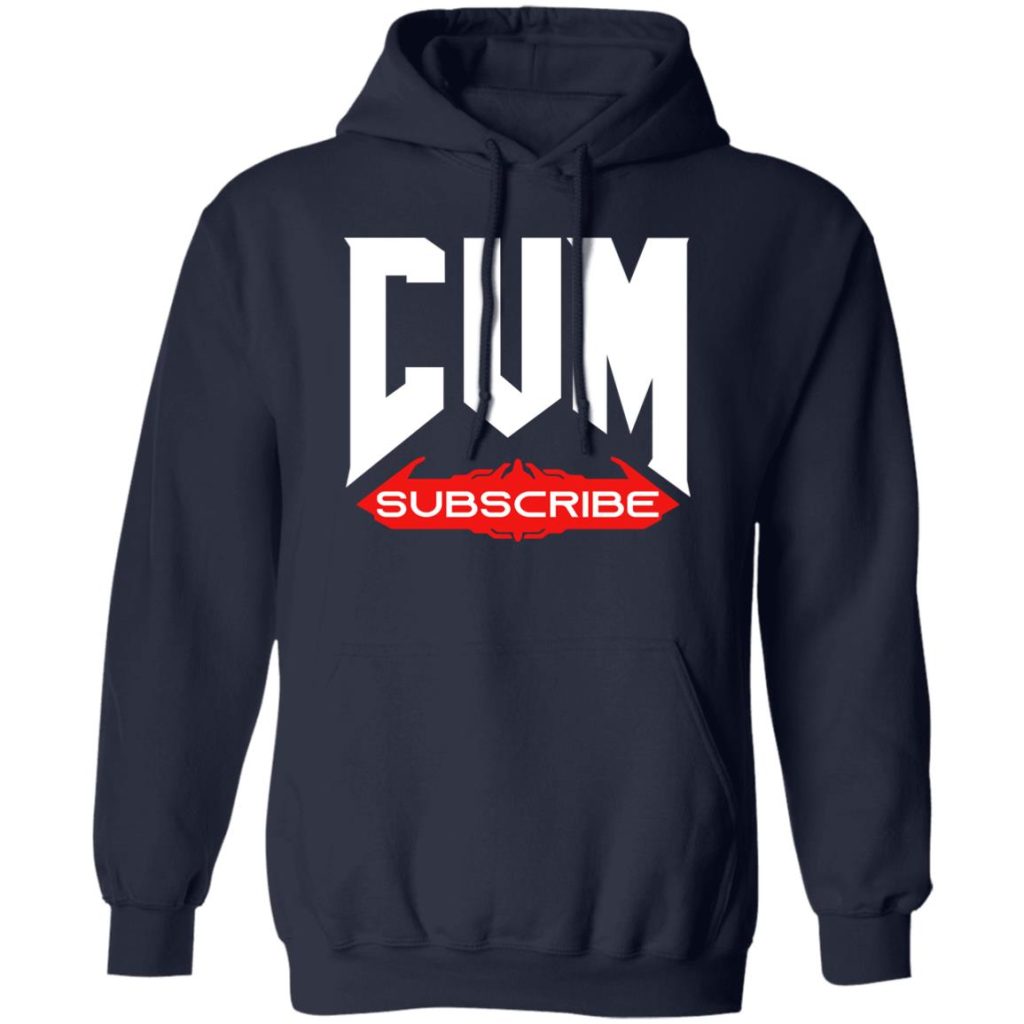 Unsubscribe Podcast Cum Subscribe Shirts, Hoodies
