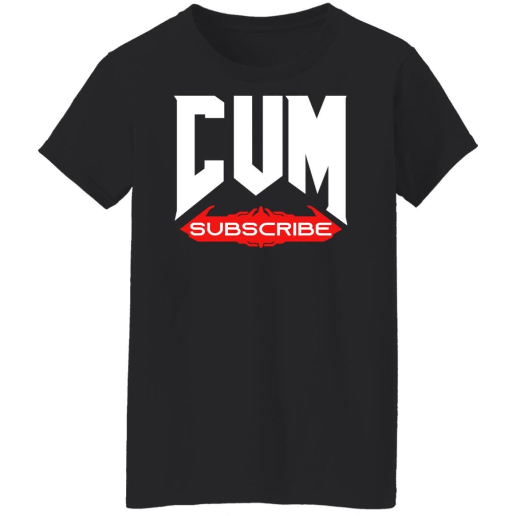 Unsubscribe Podcast Cum Subscribe Shirts, Hoodies