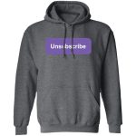 Unsubscribe Podcast Logo Shirts, Hoodies