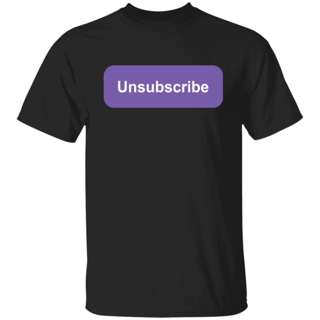 Unsubscribe Podcast Logo Shirts, Hoodies