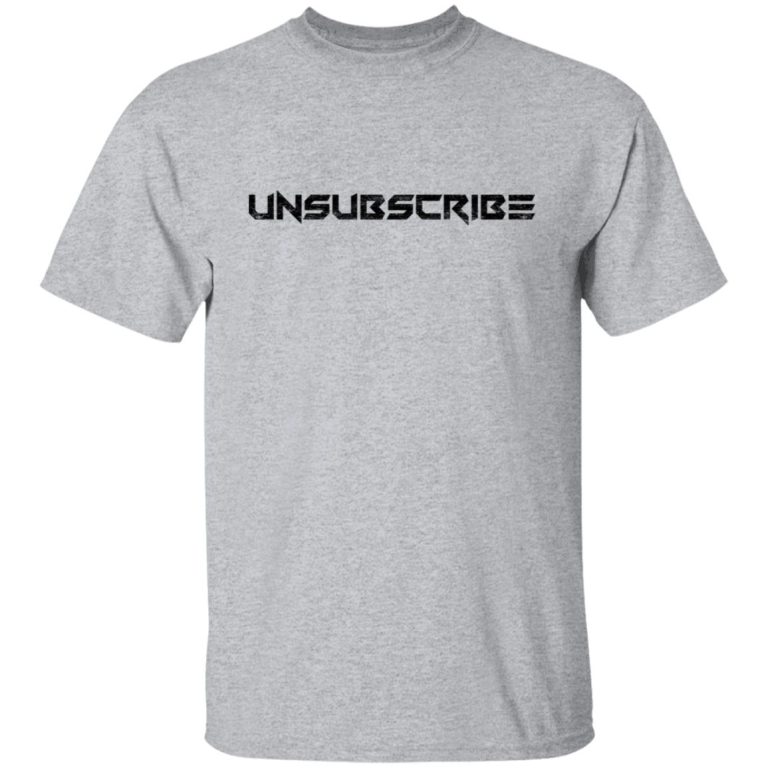 Unsubscribe Podcast Stencil Shirts, Hoodies, Long Sleeve