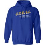 The Fat Electrician S.T.E.A.L Shirts, Hoodies