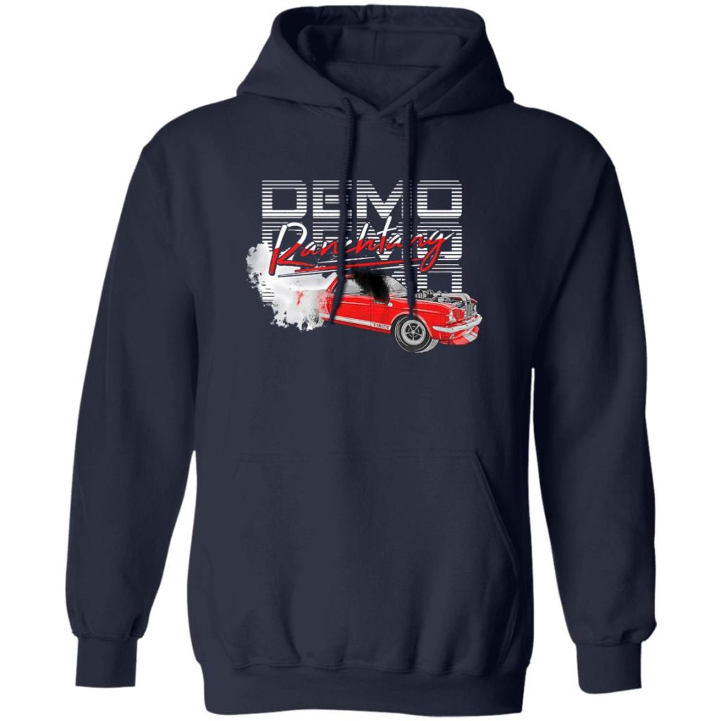 Demo Ranchtang Shirts, Hoodies