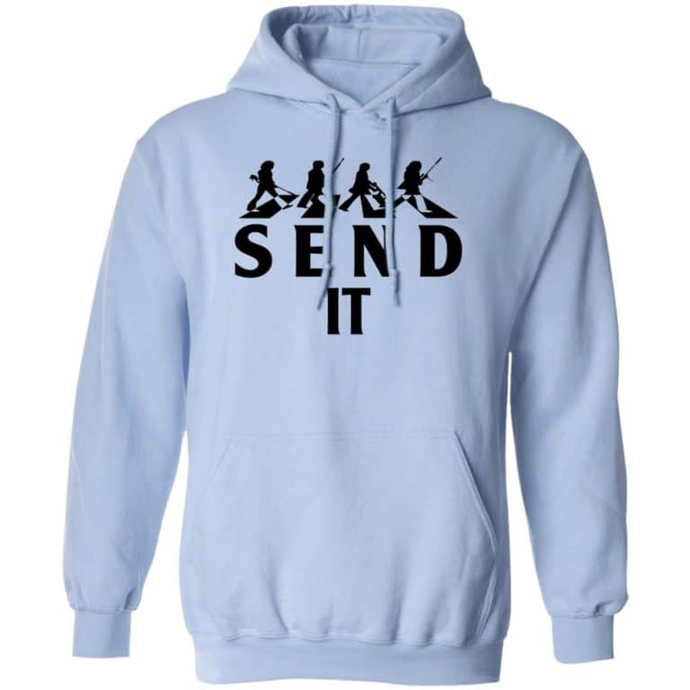 Send It Shirts, Hoodies, Long Sleeve