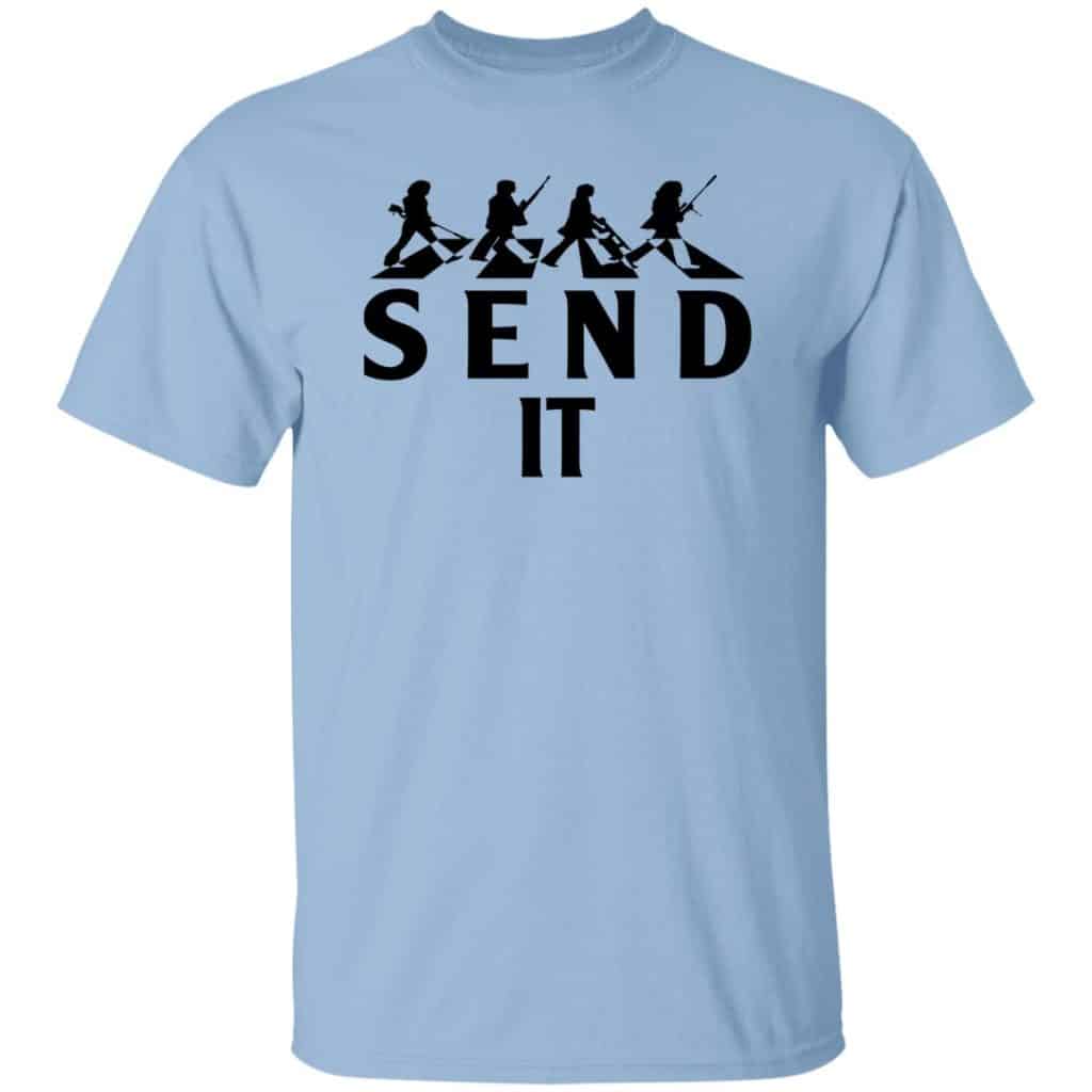 Send It Shirts, Hoodies, Long Sleeve