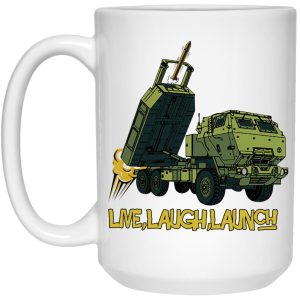 HIMARS Live, Laugh, Launch Mug