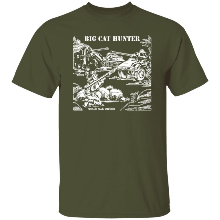World War Wisdom Big Cat Hunter Shirt