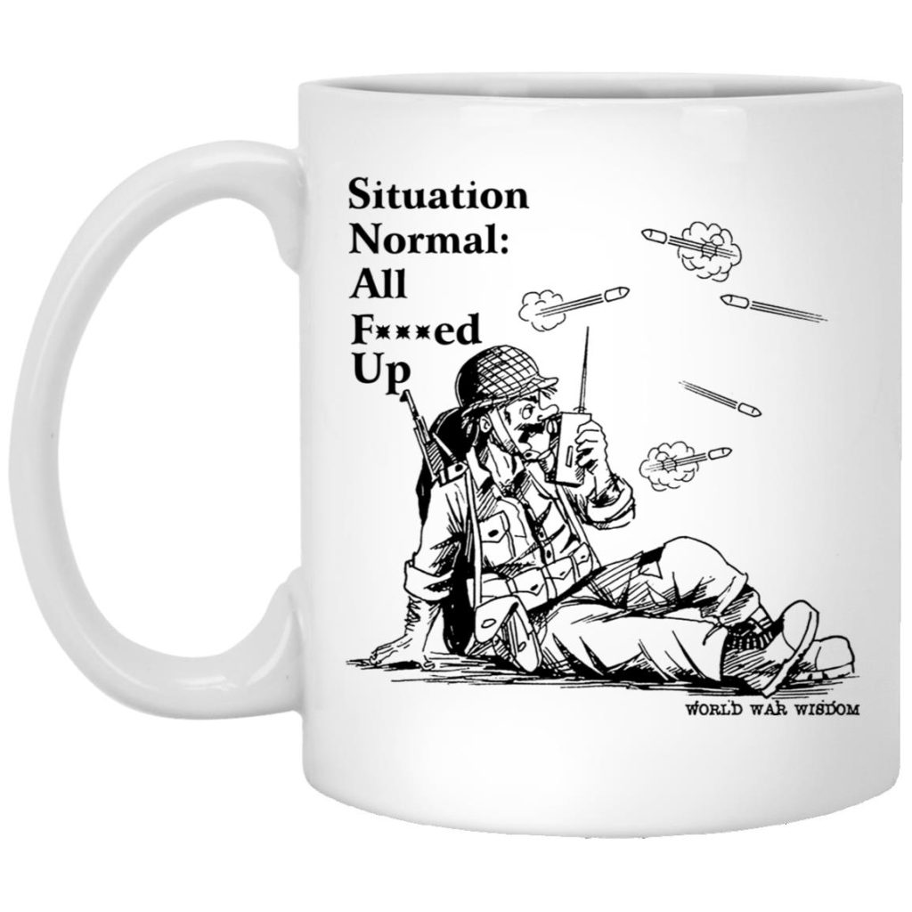 World War Wisdom SNAFU Mug