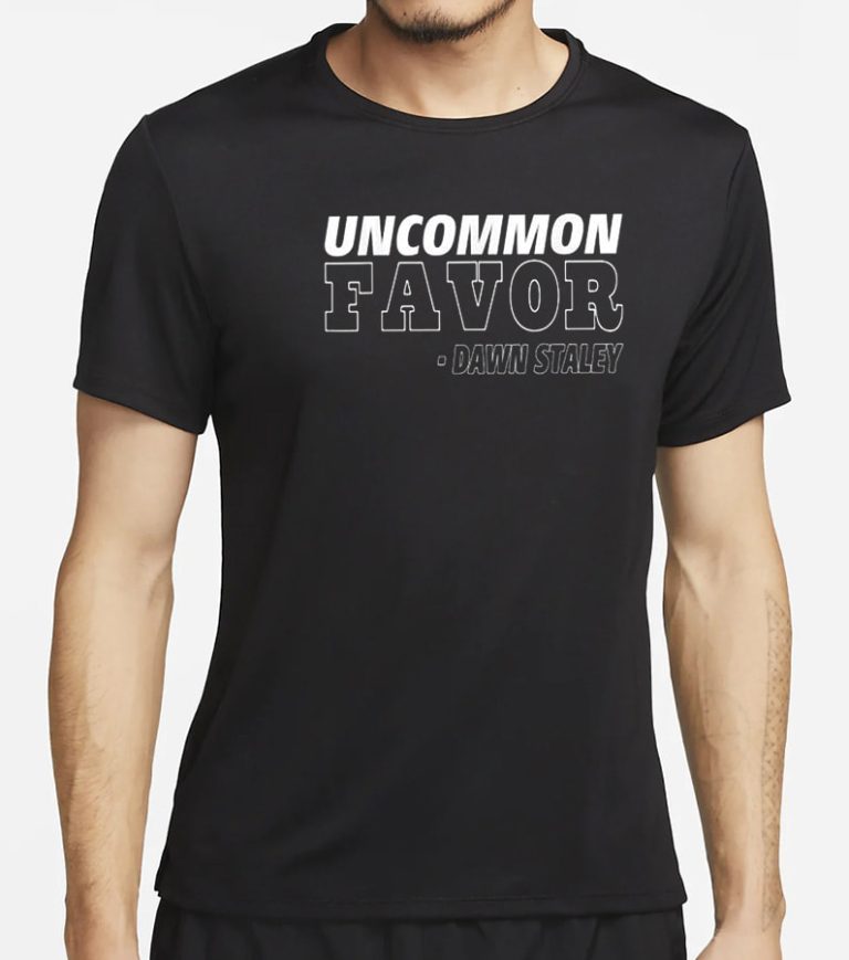 Uncommon Favor Dawn Staley Shirt